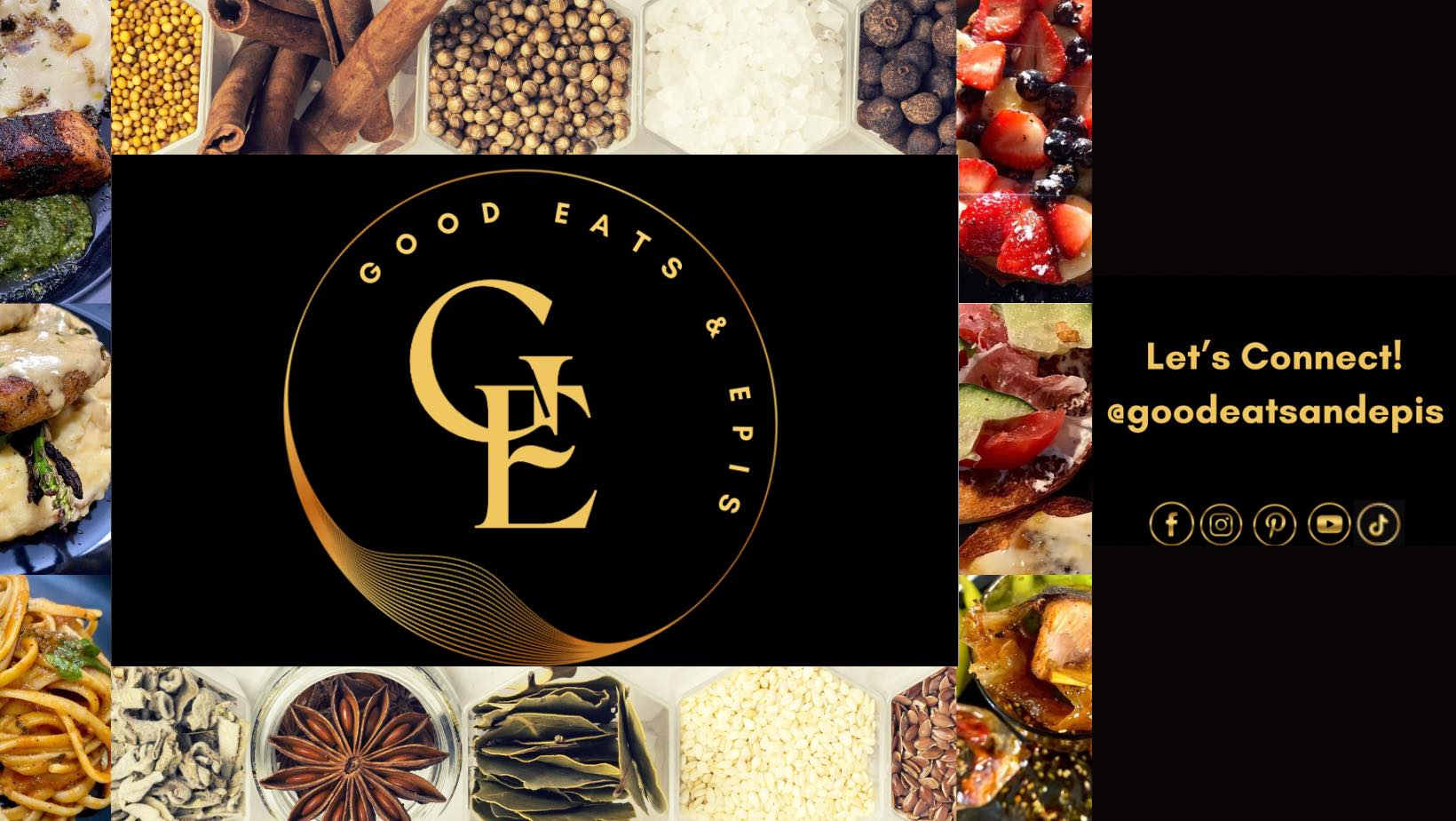 ABOUT • GOOD EATS AND EPIS